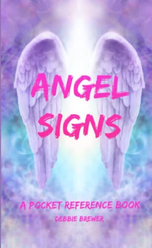 Angel Signs, A Pocket Reference Book: Amazon.co.uk: Brewer, Debbie ...