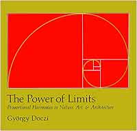 Buy The Power of Limits: Proportional Harmonies in Nature, Art, and ...