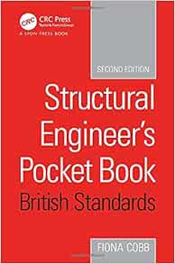 Structural Engineer's Pocket Book British Standards Edition: Amazon.co.uk: Cobb, Fiona ...