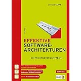 Effektive Softwarearchitekturen: Ein praktischer Leitfaden : Starke ...