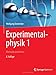 Experimentalphysik 1: Mechanik und Wärme Springer-Lehrbuch: Amazon.de: Wolfgang Demtröder: BÃ¼cher