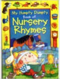 My Humpty Dumpty Book Of Nursery Rhymes: Amazon.co.uk: Anon ...
