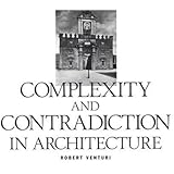 Complexity and Contradiction in Architecture : Venturi, Robert: Amazon ...