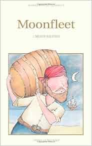 Moonfleet (Children's Classics): Amazon.co.uk: J. Meade Falkner ...