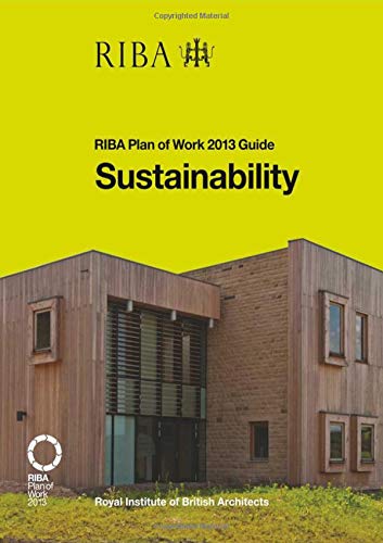 Sustainability: Riba Plan Of Work 2013 Guide Un Livre Audio En Ligne ...