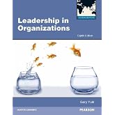 Leadership in Organizations, Global Edition: Amazon.co.uk: Yukl, Gary ...
