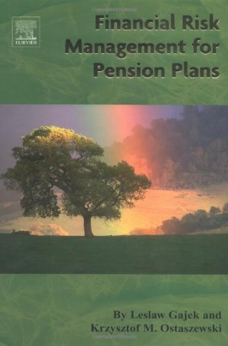 Wafi Gerhard : Financial Risk Management for Pension Plans by Leslaw Gajek (2005-03-24) PDF Online