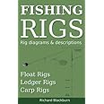 Fishing Rigs: Diagrams and descriptions of dozens of fishing rigs used ...