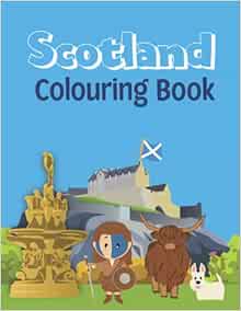 Scotland: Colouring Book: Amazon.co.uk: Press, Veropa: 9781695400962: Books