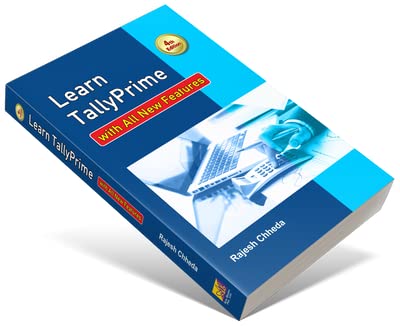 Amazon.in: Buy Learn Tally Prime : with All New Features ,4/E Book ...