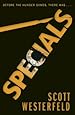 Specials (Uglies): Amazon.co.uk: Scott Westerfeld: 9780857079152: Books