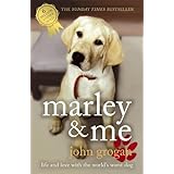 Bad Dog, Marley!: Amazon.co.uk: Grogan, John, Cowdrey, Richard ...