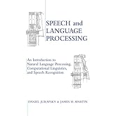 Speech and Language Processing: An Introduction to Natural Language ...