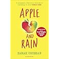 Apple and Rain: Amazon.co.uk: Crossan, Sarah: 9781408853061: Books