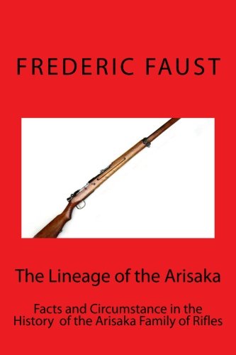 Buy The Lineage Of The Arisaka Facts And Circumstance In The History buy-the-lineage-of-the-arisaka-facts-and-circumstance-in-the-history
