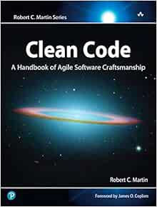 Clean Code: A Handbook of Agile Software Craftsmanship (Robert C ...