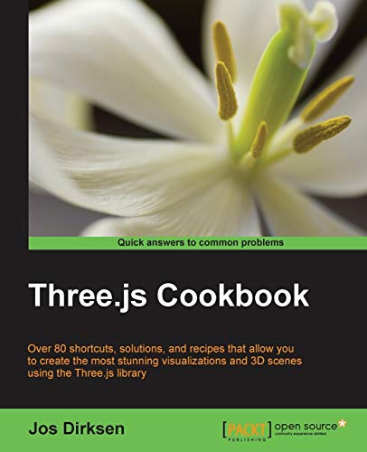 Amazon.it: Three.js Cookbook - Dirksen, Jos - Libri