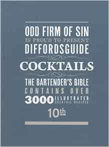 Diffordsguide Cocktails, No. 10: Amazon.co.uk: Simon Difford, Ian Cameron: 9780955627620: Books