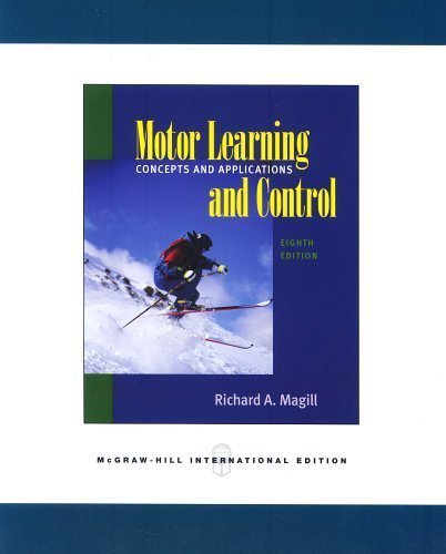 By Richard A Magill Motor Learning and Control: Concepts and ...