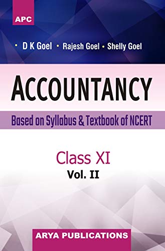 Accountancy (Based on Syllabus & Textbook of NCERT) (2 Vol Set) Class ...