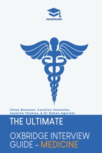 The Ultimate Oxbridge Interview Guide: Medicine: Practice through ...