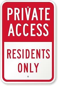Private Access, Residents Only Sign, 18" x 12": Amazon.co.uk: Garden ...