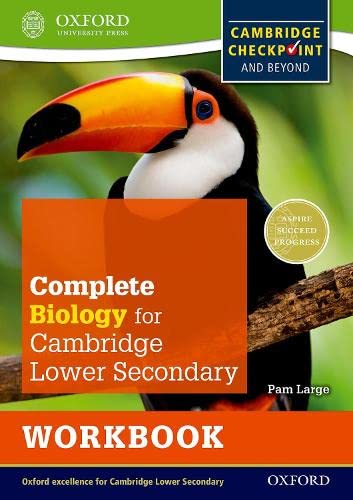 Complete Biology for Cambridge Lower Secondary Workbook (First Edition ...