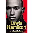 Lewis Hamilton: My Story.: Amazon.co.uk: Hamilton, Lewis: 8601406020801 ...
