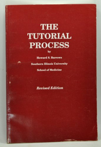 The Tutorial Process : Barrows, Howard S.: Amazon.de: Bücher