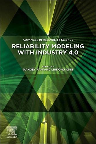 Buy Reliability Modeling with Industry 4.0 (Advances in Reliability ...