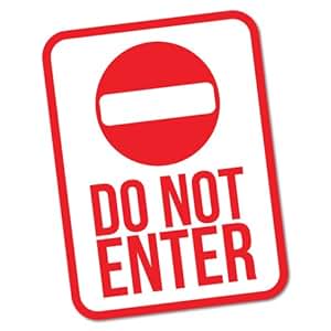 Do Not Enter Sticker Decal Safety Sign Car Vinyl: Amazon.co.uk: Car ...
