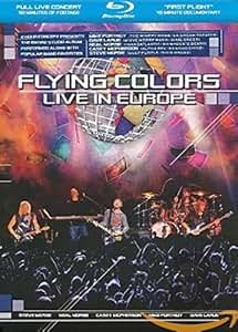 Flying Colors - Live in Europe: Amazon.it: Flying Colors: Film e TV