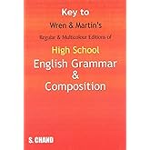 Key to Wren & Martin's Regular & Multicolour Edition of High School English Grammar ...