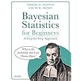 Bayesian Statistics for Beginners: A Step-by-Step Approach : Donovan ...