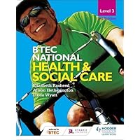 BTEC National Level 3 Health and Social Care 3rd Edition (BTEC 2016): Amazon.co.uk: Rasheed ...