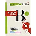 Quaderni del PLIDA B1 - Nuovo esame / Übungsbuch: L'italiano scritto ...