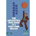The Absolutely True Diary of a Part-Time Indian : Sherman Alexie ...