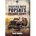 Fighting with Popski's Private Army: Amazon.co.uk: Park Yunnie ...