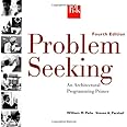 Buy Problem Seeking: An Architectural Programming Primer Book Online at ...
