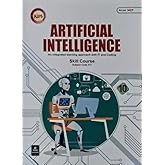 KIPS ARTIFICIAL INTELLIGENCE SKILL COURSE SUBJECT CODE 417 CBSE CLASS 10 REVISED EDITION 2025 ...