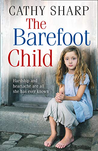 The Barefoot Child: Book 2 (The Children of the Workhouse): Amazon.co ...