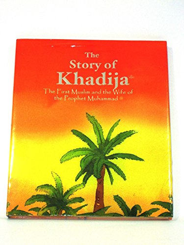 Buy The Story of Khadija Book Online at Low Prices in India | The Story ...