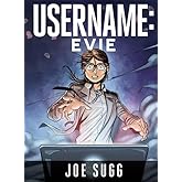 Username: Evie : Joe Sugg, Matt Whyman, Amrit Birdi: Amazon.co.uk: Books