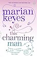 This Charming Man: Amazon.co.uk: Marian Keyes: 9780241958483: Books
