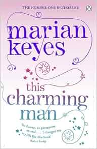 This Charming Man: Amazon.co.uk: Marian Keyes: 9780241958483: Books