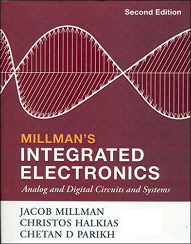 Buy Millman's Integrated Electronics - Analog and Digital Circuit and ...