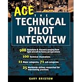 Ace The Technical Pilot Interview 2/E (Ingegneria civile e architettura) : Bristow, Gary: Amazon ...