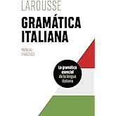 Los verbos italianos (LAROUSSE - Lengua Italiana - Manuales prácticos ...