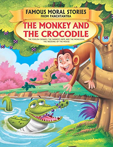 Buy The Monkey and the Crocodile - Book 1 (Famous Moral Stories from ...