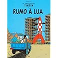 Amazon.fr - Tintin : Rumo à Lua - Hergé - Livres